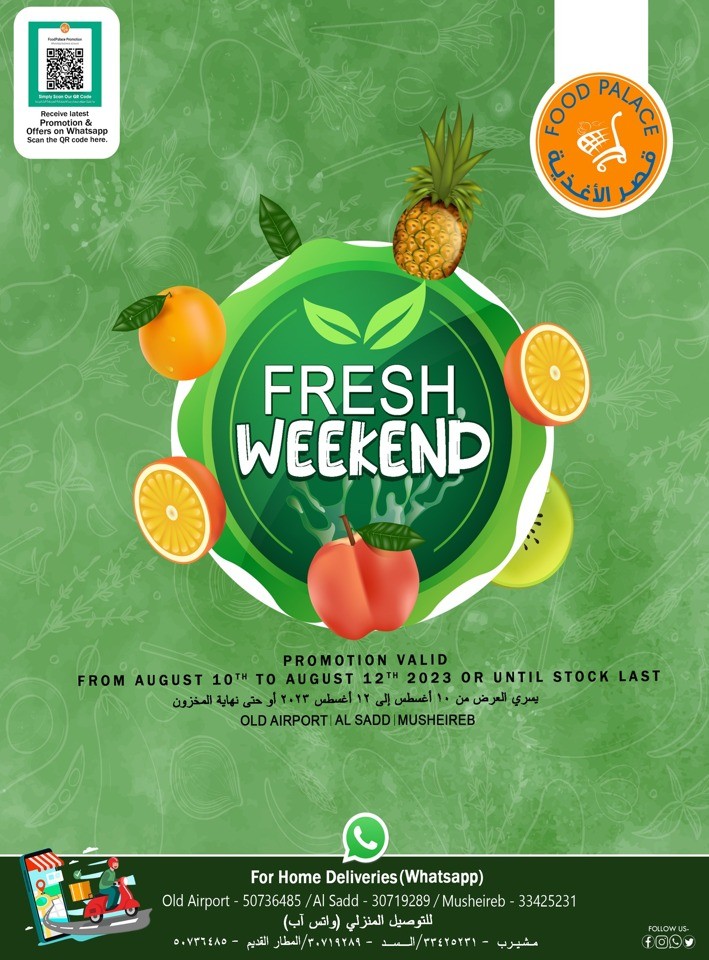 Food Palace Supermarket Fresh Weekend 10-12 August 2023